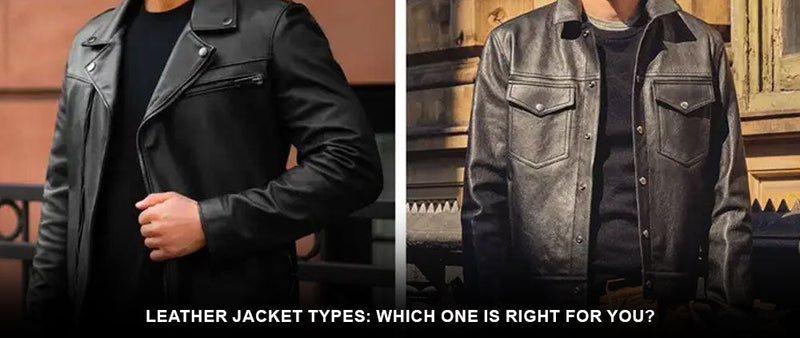 Types of Leather Jackets for Every Style and Purpose
